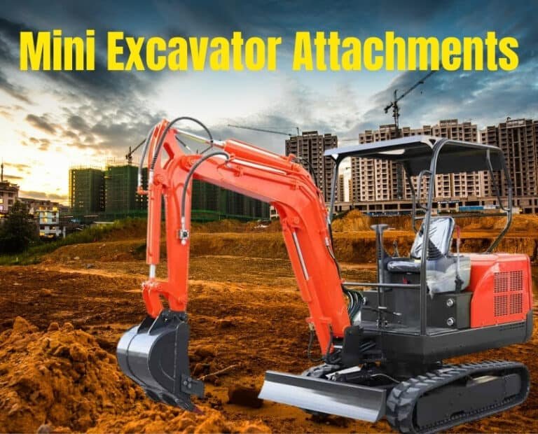 An Ultimate Guide On The Mini Excavator Attachments for 2022